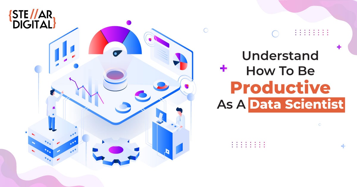 Productivity Tips For Data Scientists
