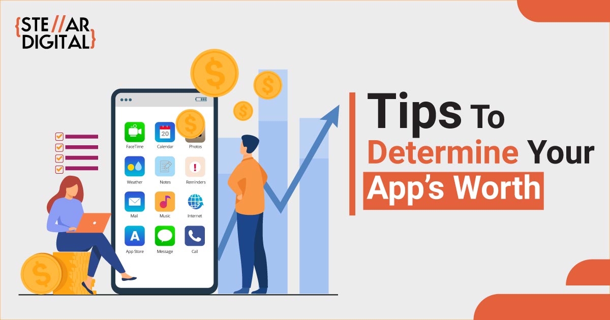 How To Determine Your App’s Worth?